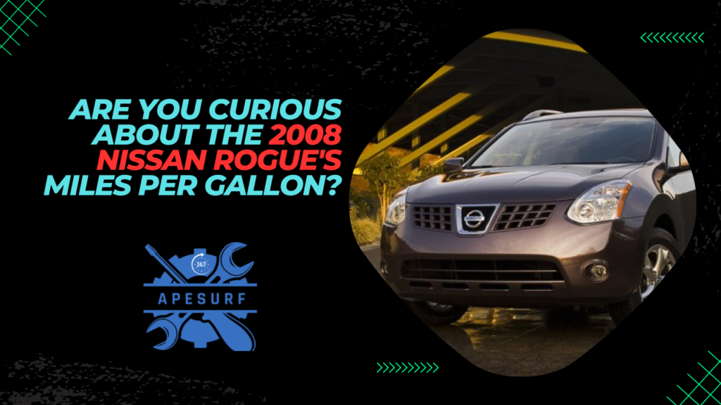 Miles Per Gallon For Nissan Rogue